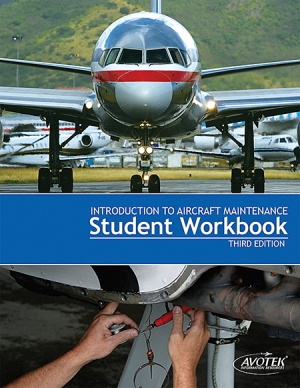Volume 1: Introduction to Aircraft Maintenance – Workbook – Avotek