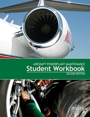 Volume 4: Aircraft Powerplant Maintenance – Workbook – Avotek