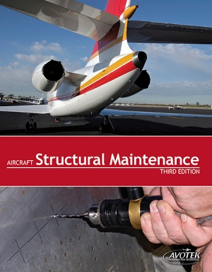Volume 2: Aircraft Structural Maintenance – Textbook – Avotek