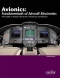 Avionics: Fundamentals of Aircraft Electronics – Textbook – Avotek