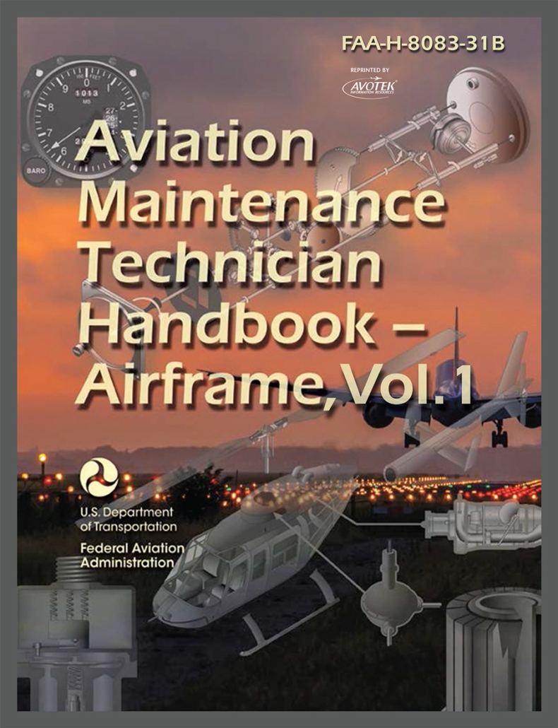 FAA 8083B AMT Handbook—Airframe, Volume 1 – Textbook – Avotek